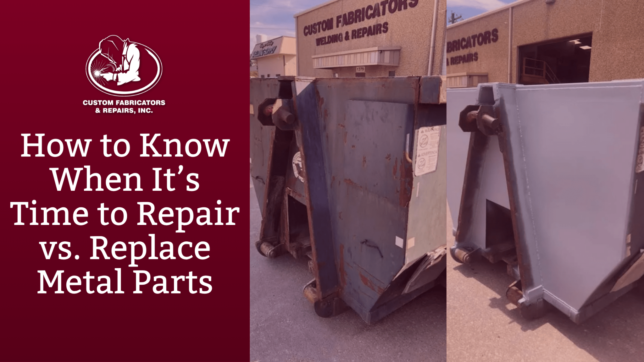 How to Know When It’s Time to Repair vs. Replace Metal Parts | Custom ...